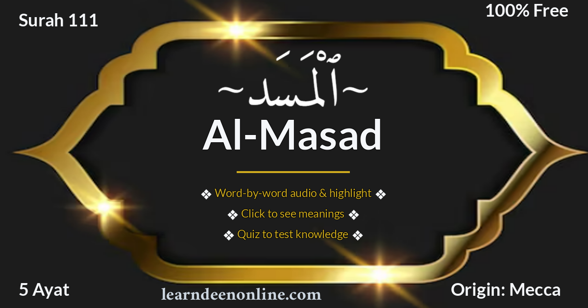 Surah Al-Masad – Learn & Memorize (Free Course) | LearnDeenOnline